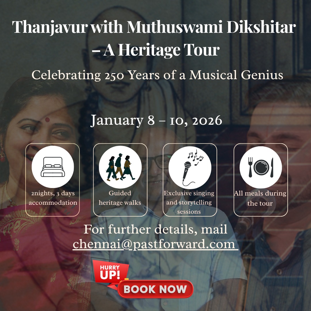 Thanjavur with Muthuswami Dikshitar – A Heritage Tour, January 8 to 10 ...